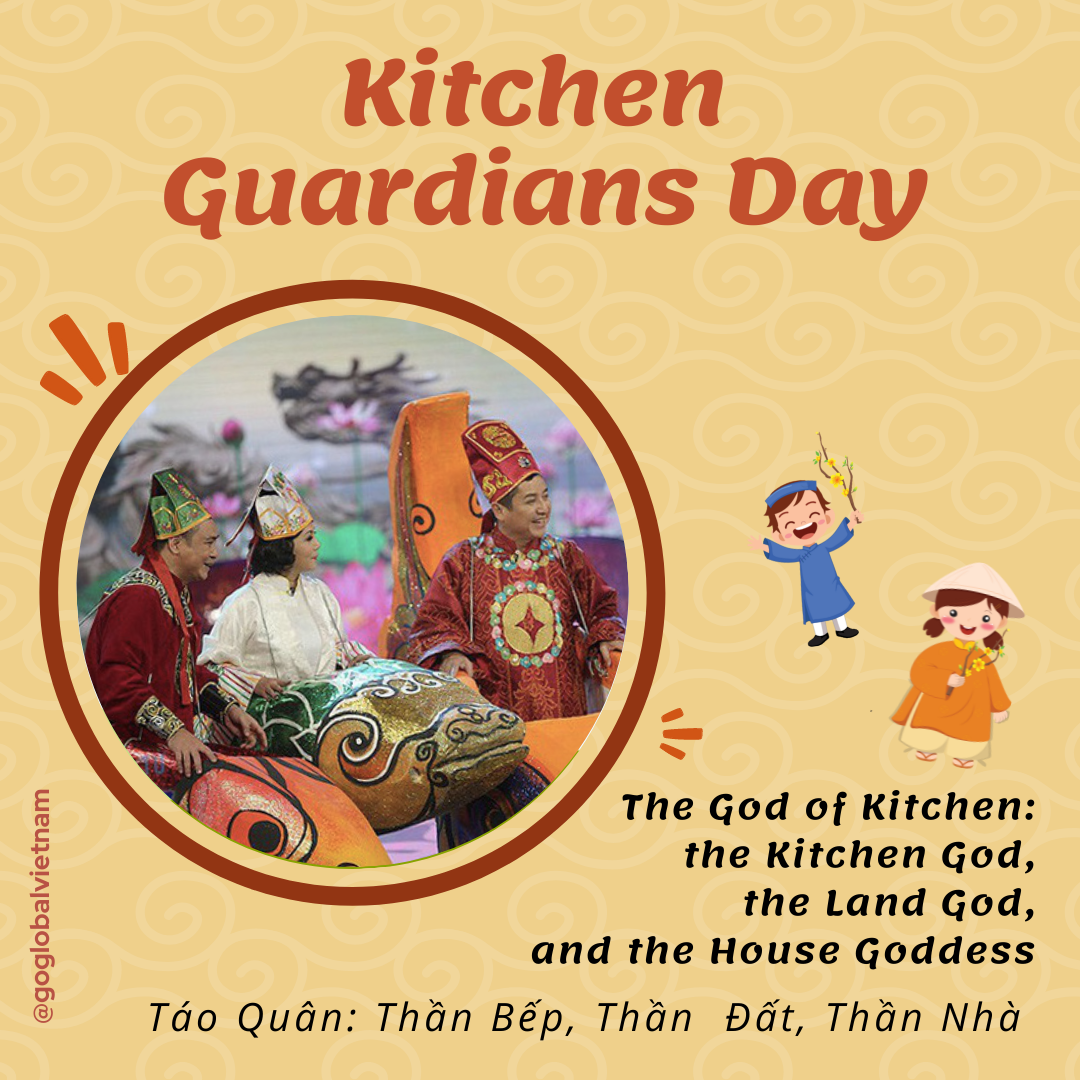 ÔNG CÔNG ÔNG TÁO – Kitchen Guardians Day – Bring VN To The World